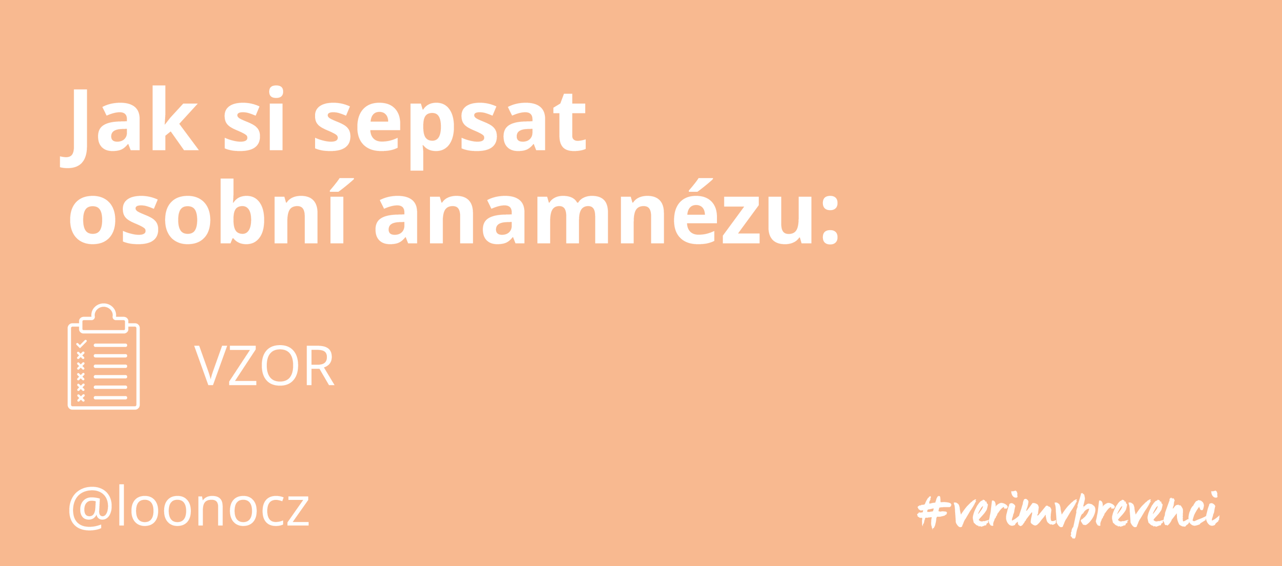 Jak si sepsat osobní anamnézu: VZOR | Loono